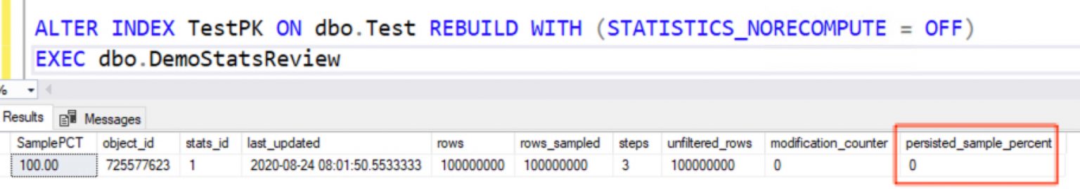 Persist Sample Percent in SQL Server IS NOT PERSISTED! – SQLServerCentral